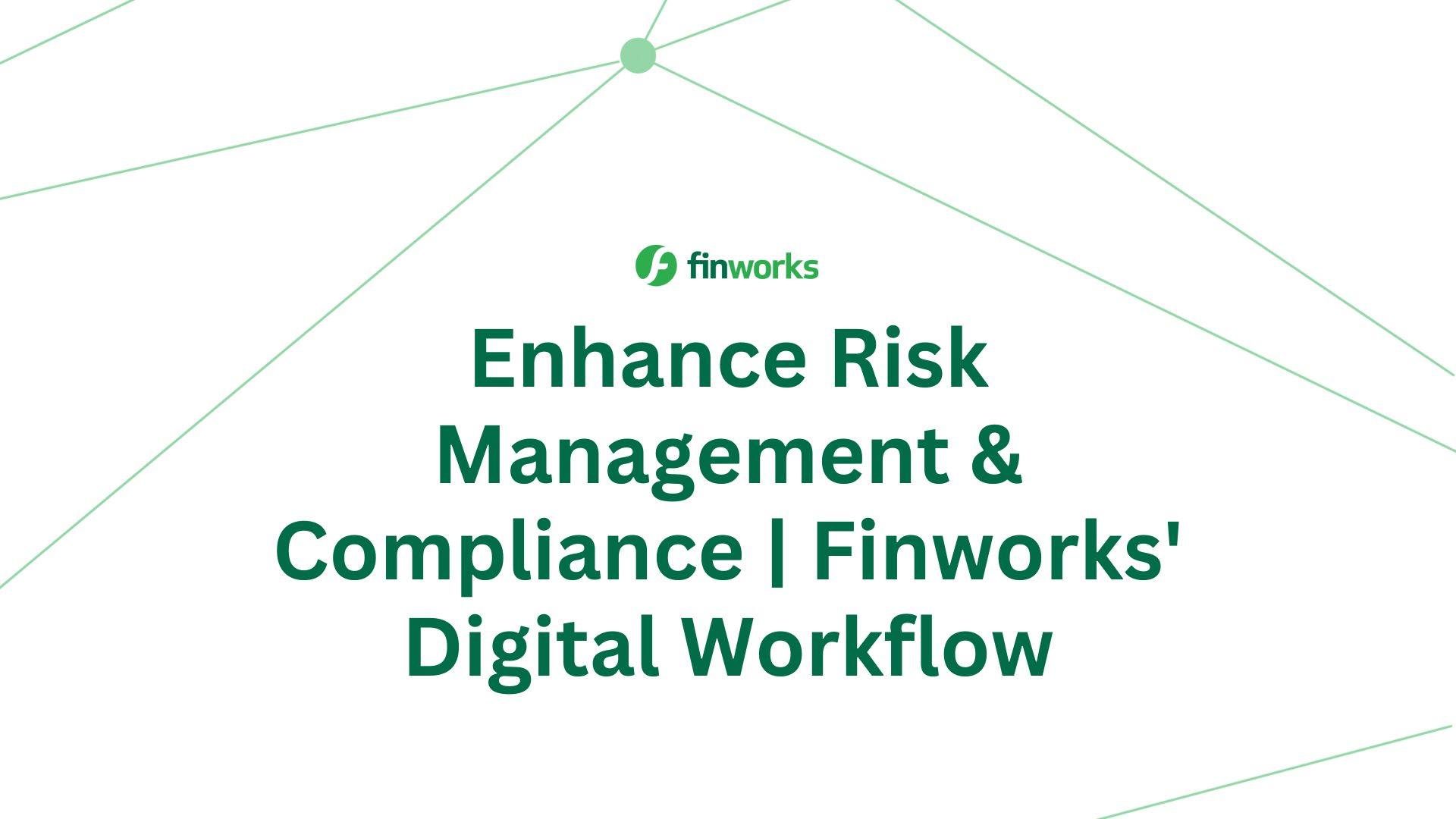 Mitigating Risks And Ensuring Compliance Why Digital Workflow Is Essential